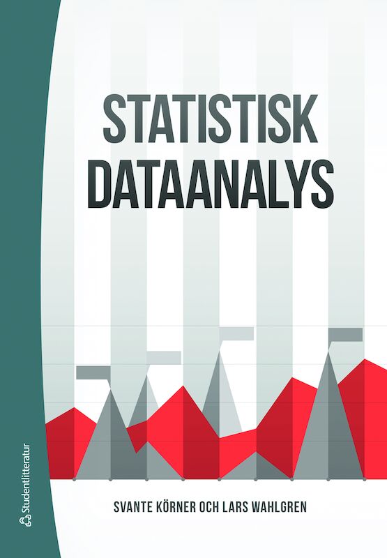 Statistisk dataanalys - 9789144108704 | Studentlitteratur