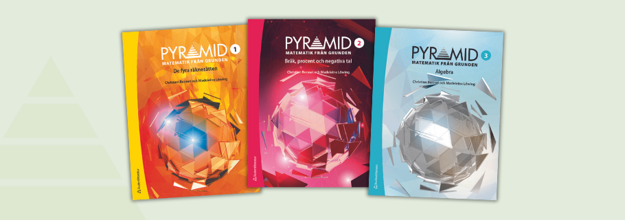 Pyramid - matematik från grunden | Studentlitteratur