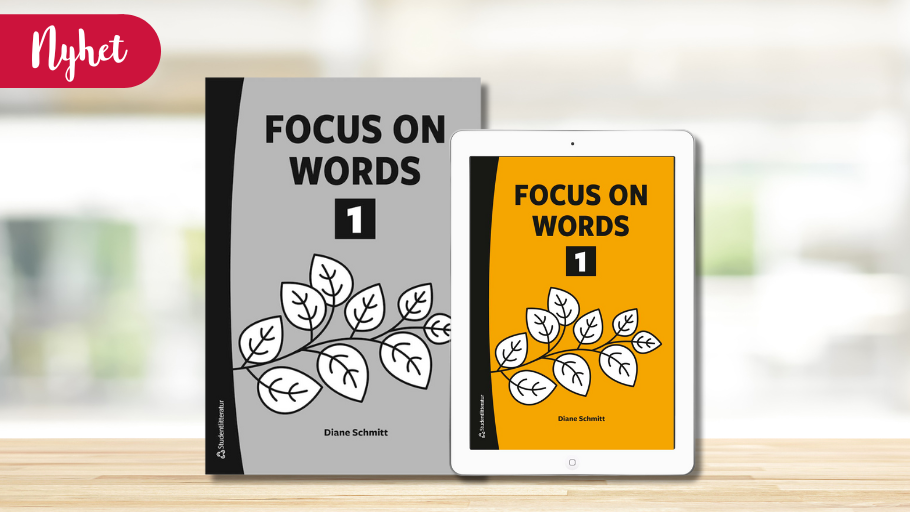 Focus on Words | Studentlitteratur